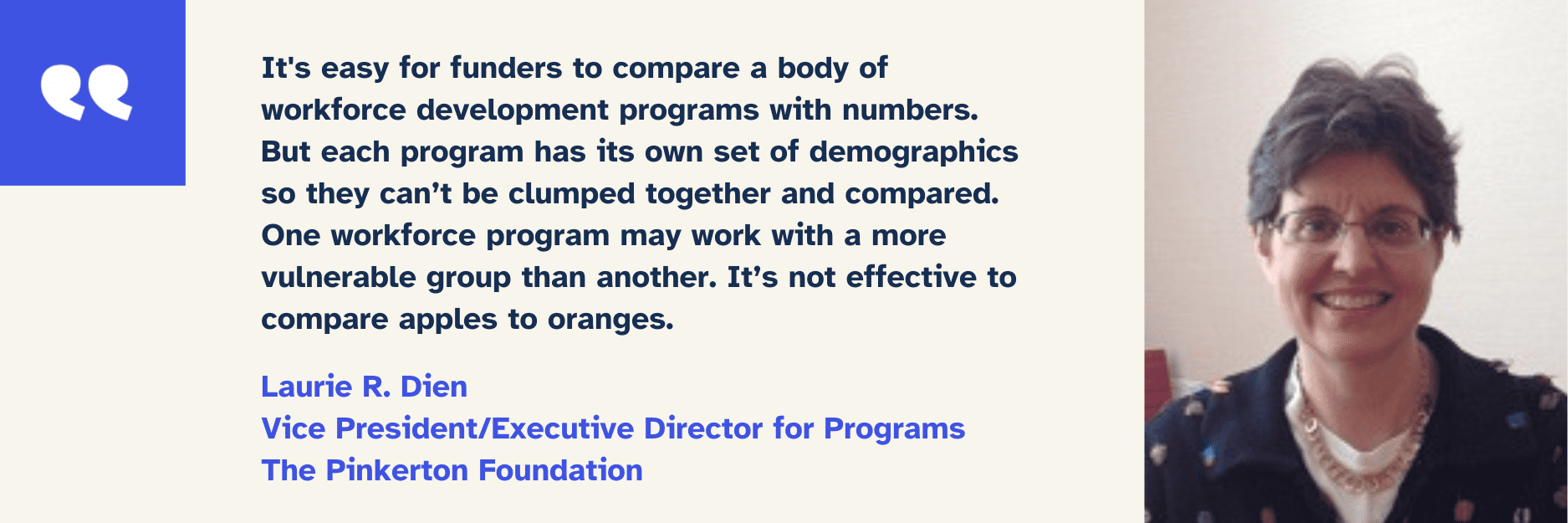 Laurie R. Dien, The Pinkerton Foundation on Metrics and Funders - New ...