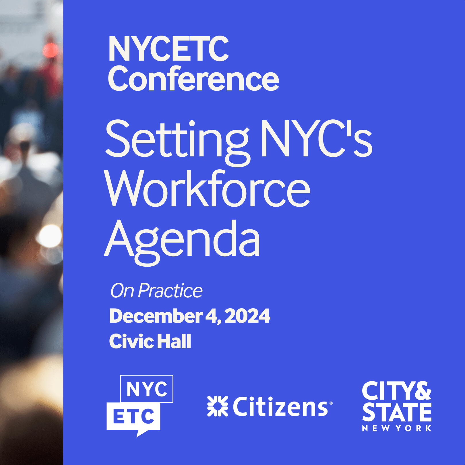 2024 NYCETC Conference: Setting NYC’s Workforce Agenda - On Practice ...