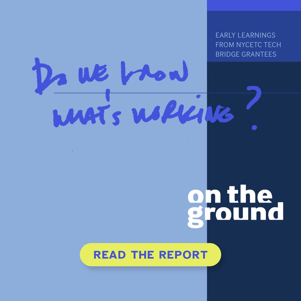 NYCETC Publishes Early Learnings from the Tech Bridge Grant Program ...